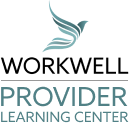 WorkWell Provider Learning Center | WorkWell